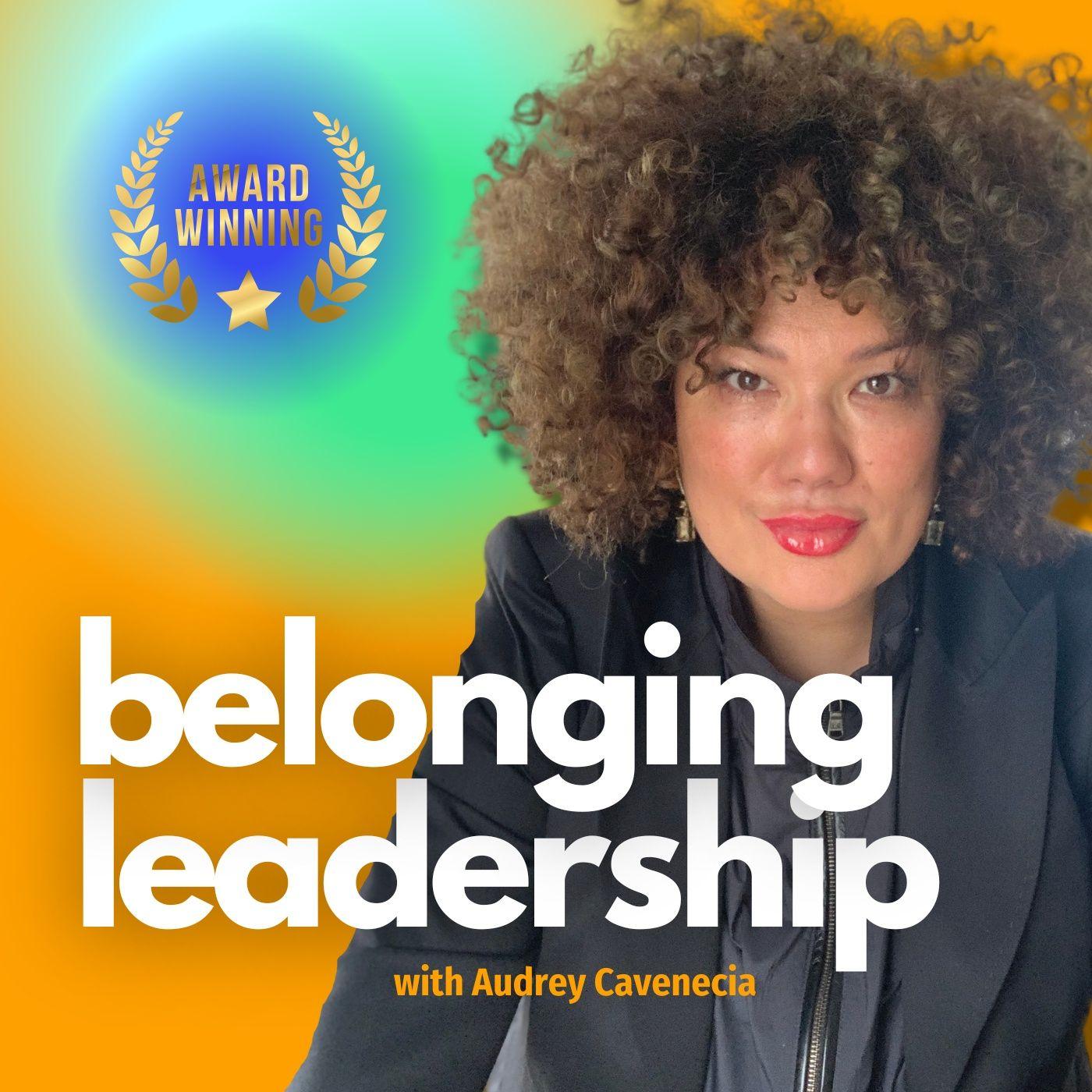 freedom-of-speech-in-leadership-with-audrey-belonging-leadership