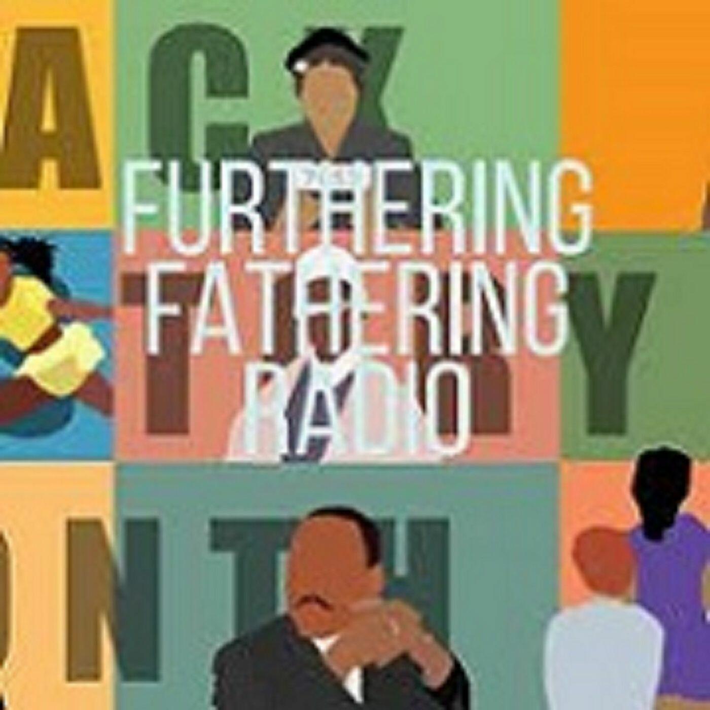 KCAA: Furthering Fathering Radio (Sat, 21 May, 2022) - Furthering ...