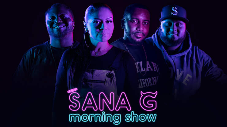 The Sana G Morning Show - 106.1 KMEL