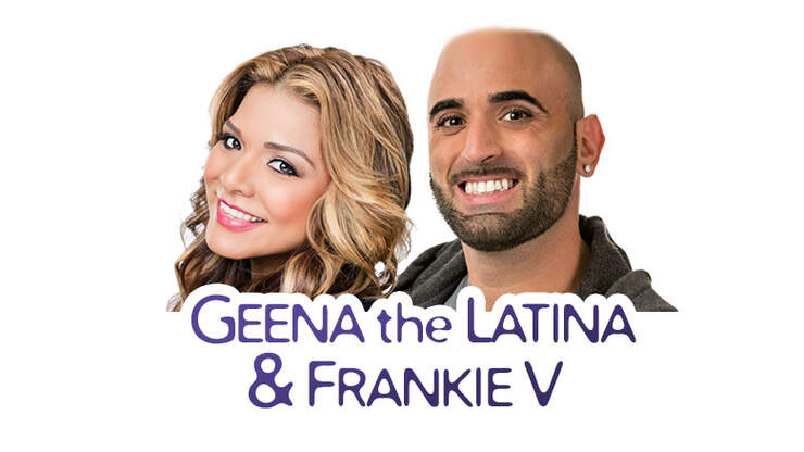 The Geena the Latina and Frankie V Morning Show - Channel 933