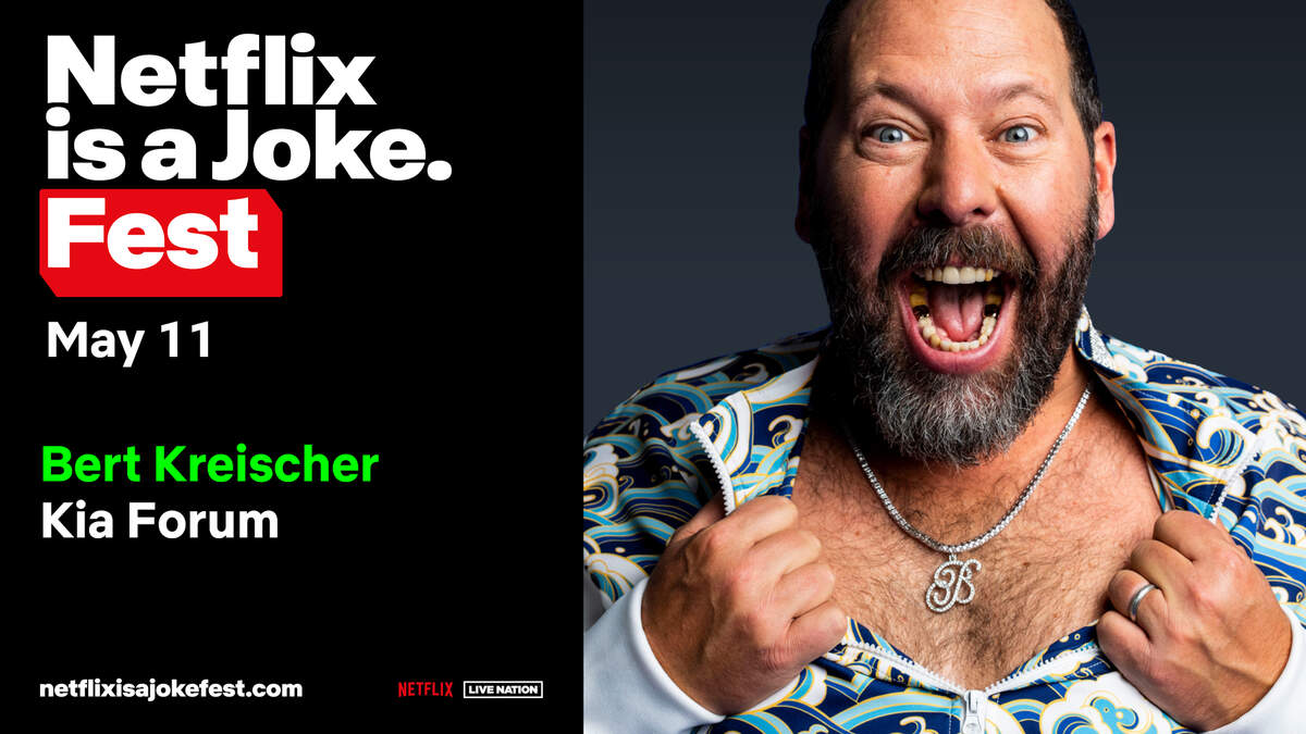 Netflix Is A Joke Presents: Bert Kreischer | ALT 98.7