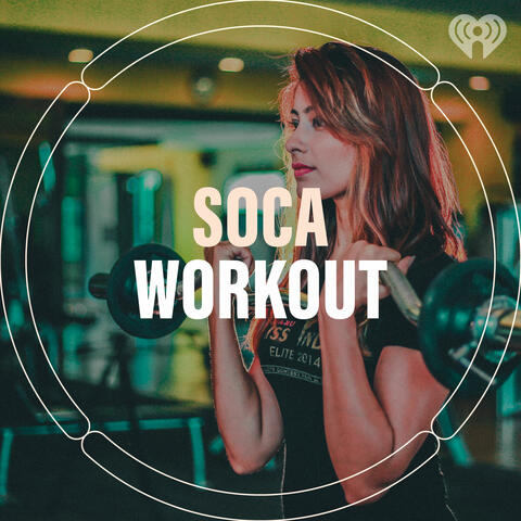 Soca Workout | iHeart