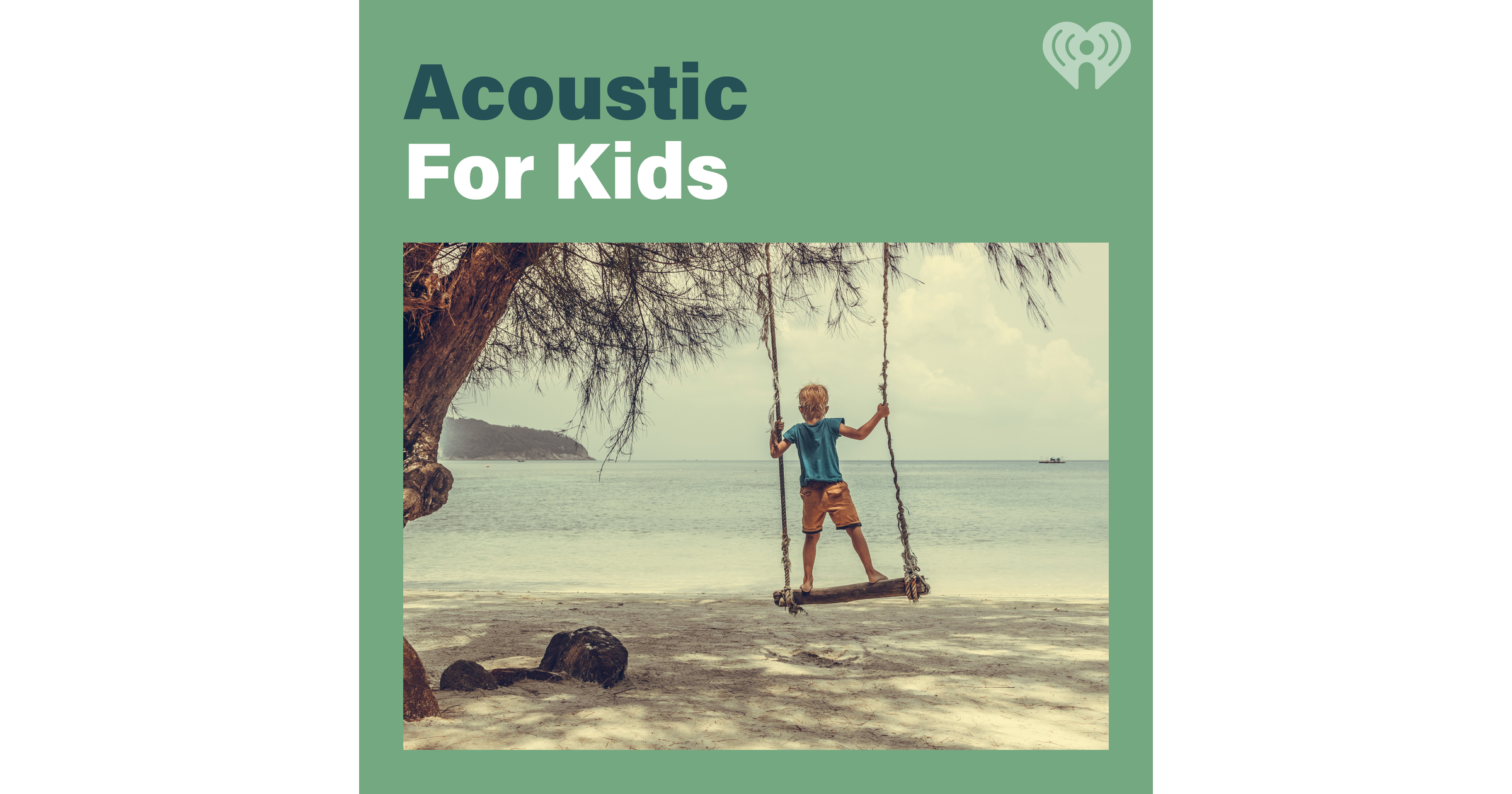 Acoustic for Kids | iHeart