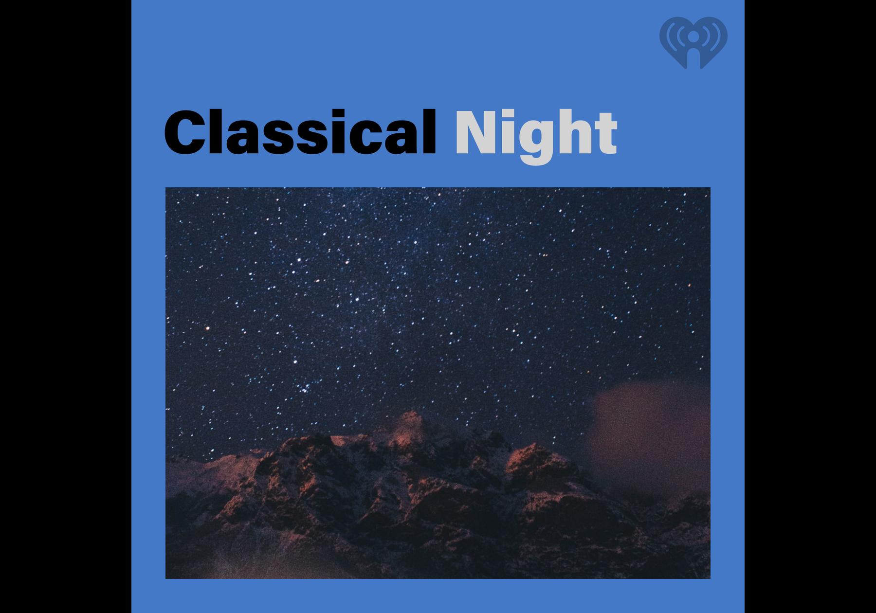Classical Night | iHeart