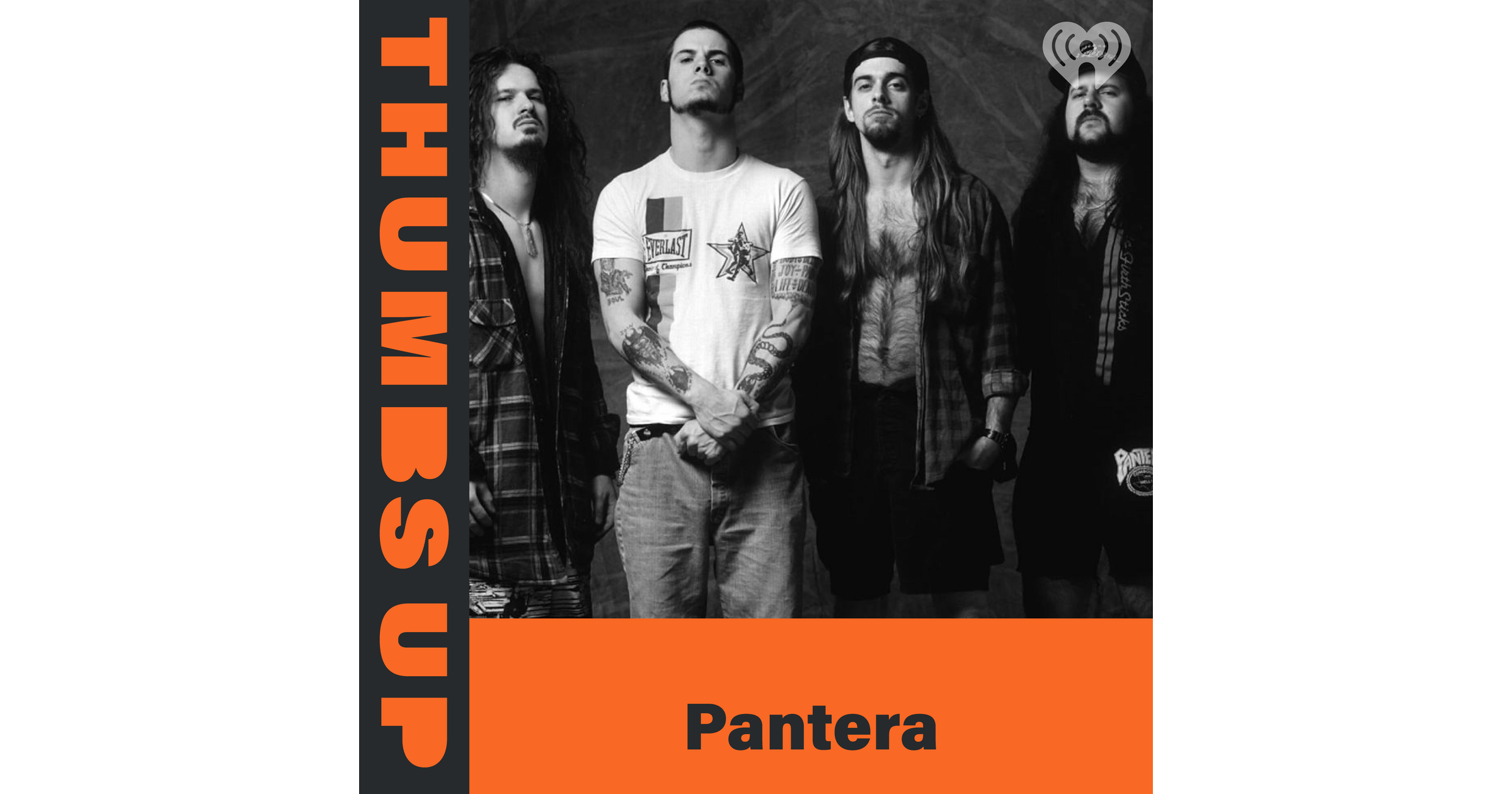 Thumbs Up: Pantera | iHeart