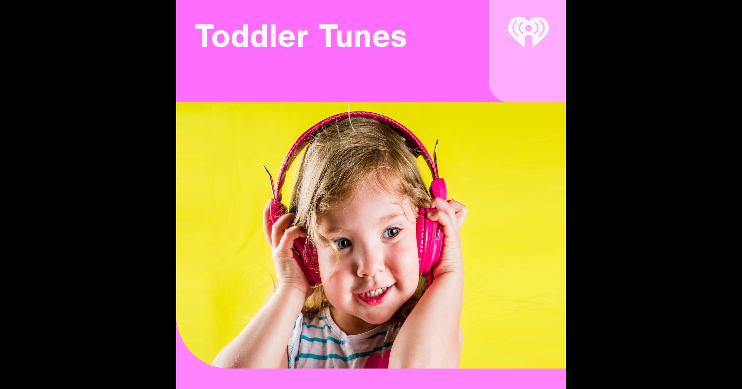 Toddler Tunes | iHeart