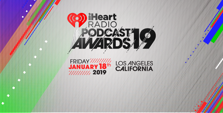 2019 iHeartRadio Podcast Awards Nominees | iHeartRadio