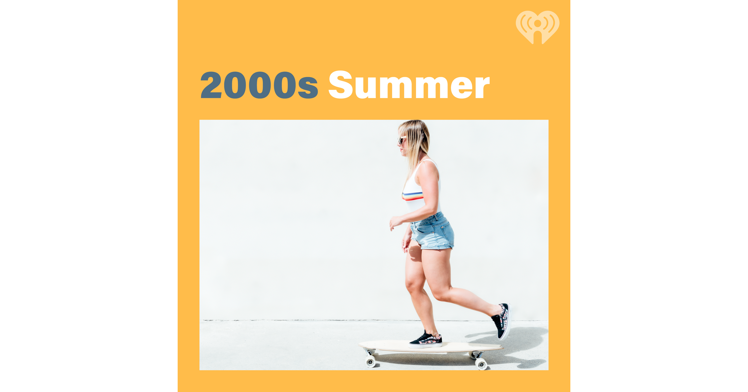 2000s Summer | iHeart