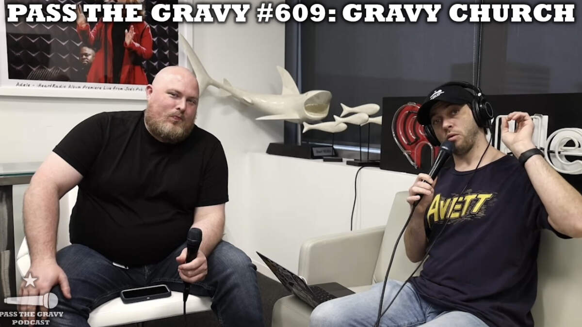 Pass The Gravy Podcast #609: Gravy Church | 94.5 The Buzz | The Rod ...