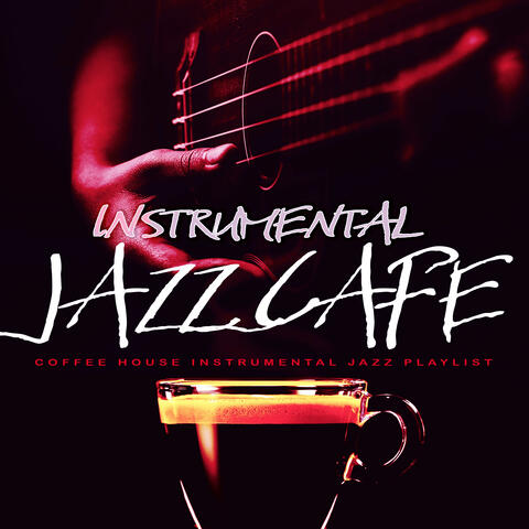 Coffee House Instrumental Jazz Playlist | iHeart
