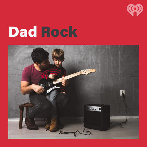 Dad Rock | iHeart