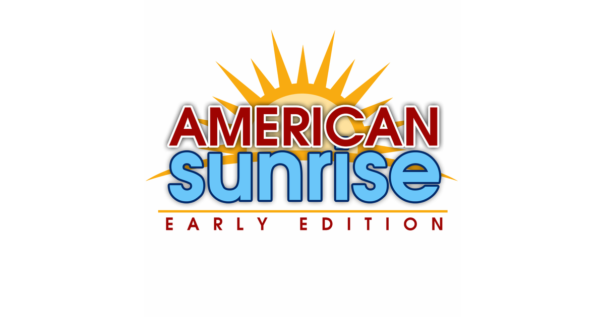 American Sunrise Early Edition - February 11th, 2025 - Real America’s Voice | iHeart