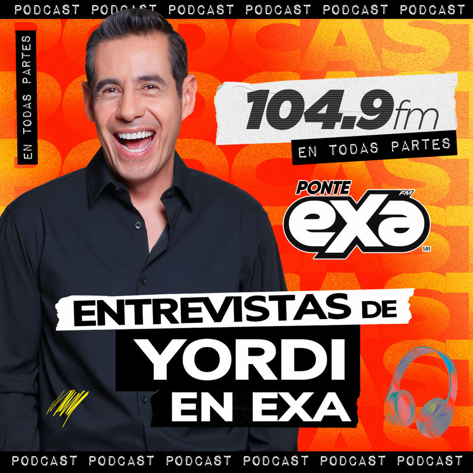 Entrevistas de Yordi en EXA | iHeart