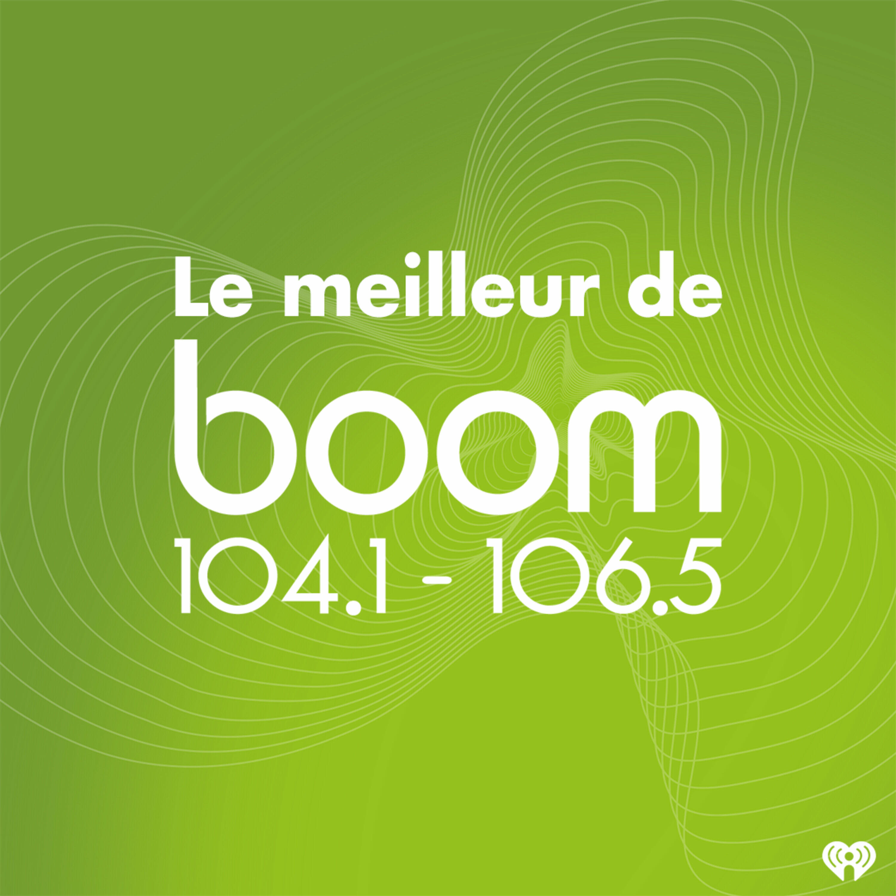 Les Meilleurs Moments De Boom Iheart