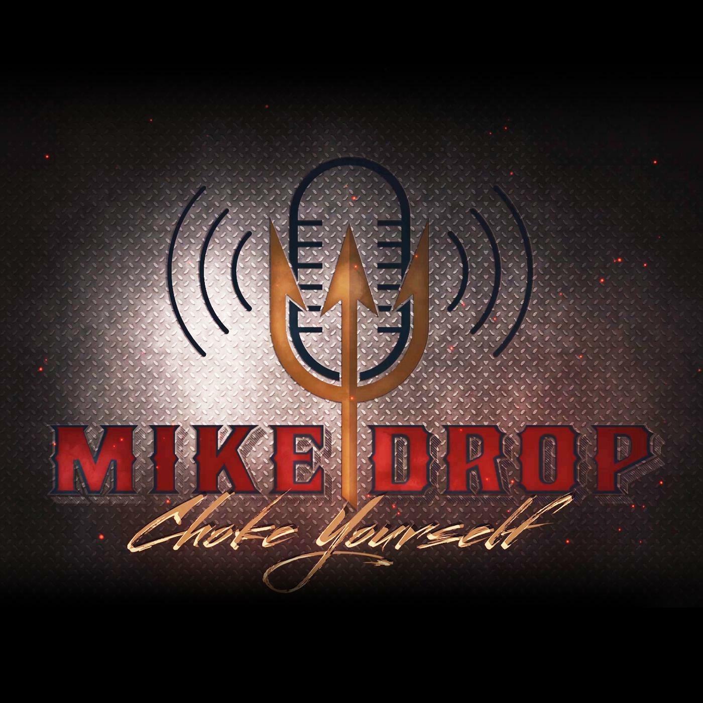 Mike Drop | iHeart