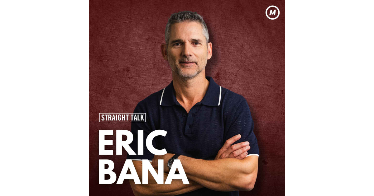 #116 Eric Bana: Time is the biggest flex - Straight Talk with Mark Bouris | iHeart