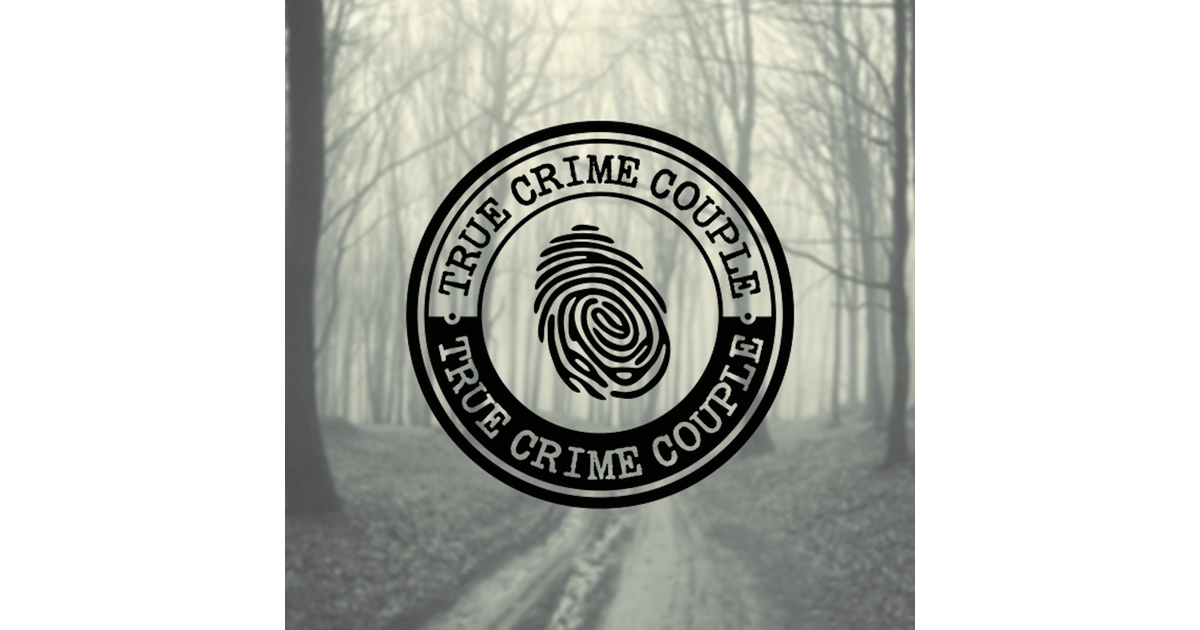 True Crime Couple | iHeart