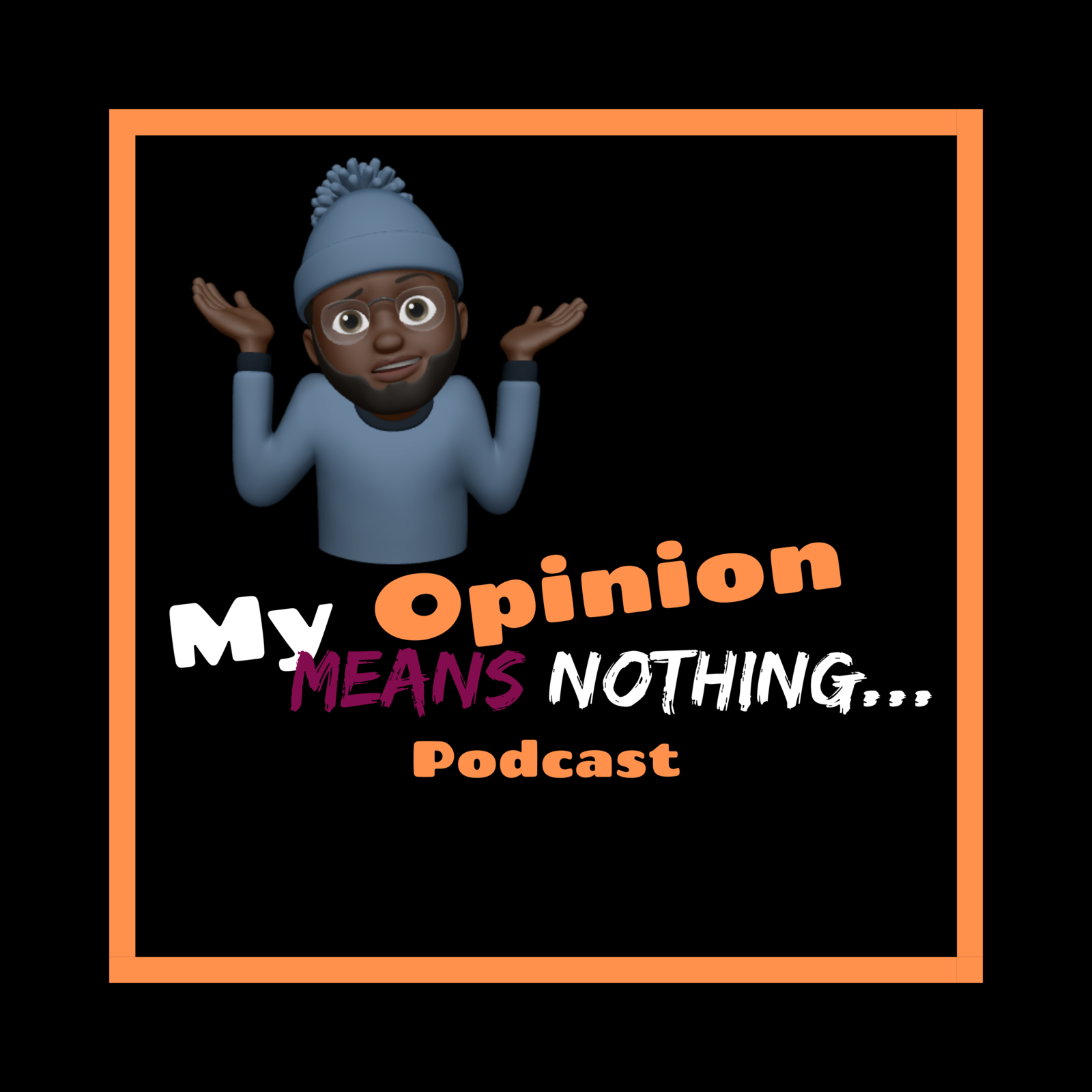 my-opinion-means-nothing-iheart