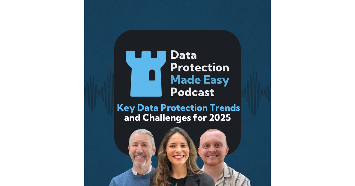 200: Key Data Protection Trends and Challenges for 2025 - Data ...