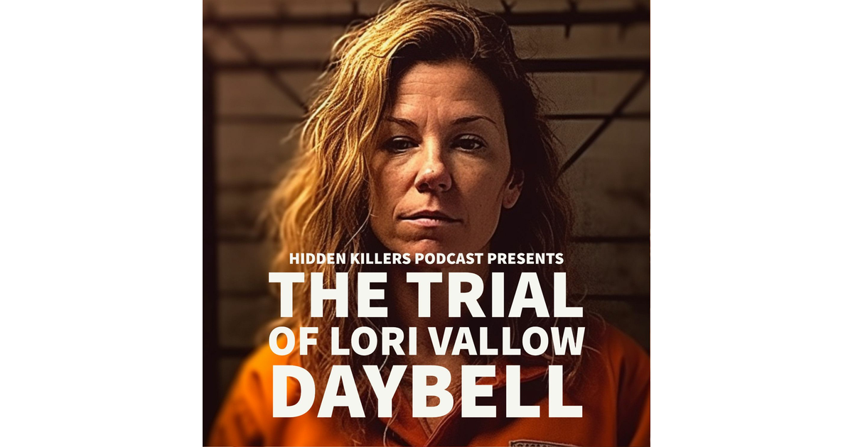 Lori Vallow Daybell: The Prophet, the Defendant, and the Delusion of ...