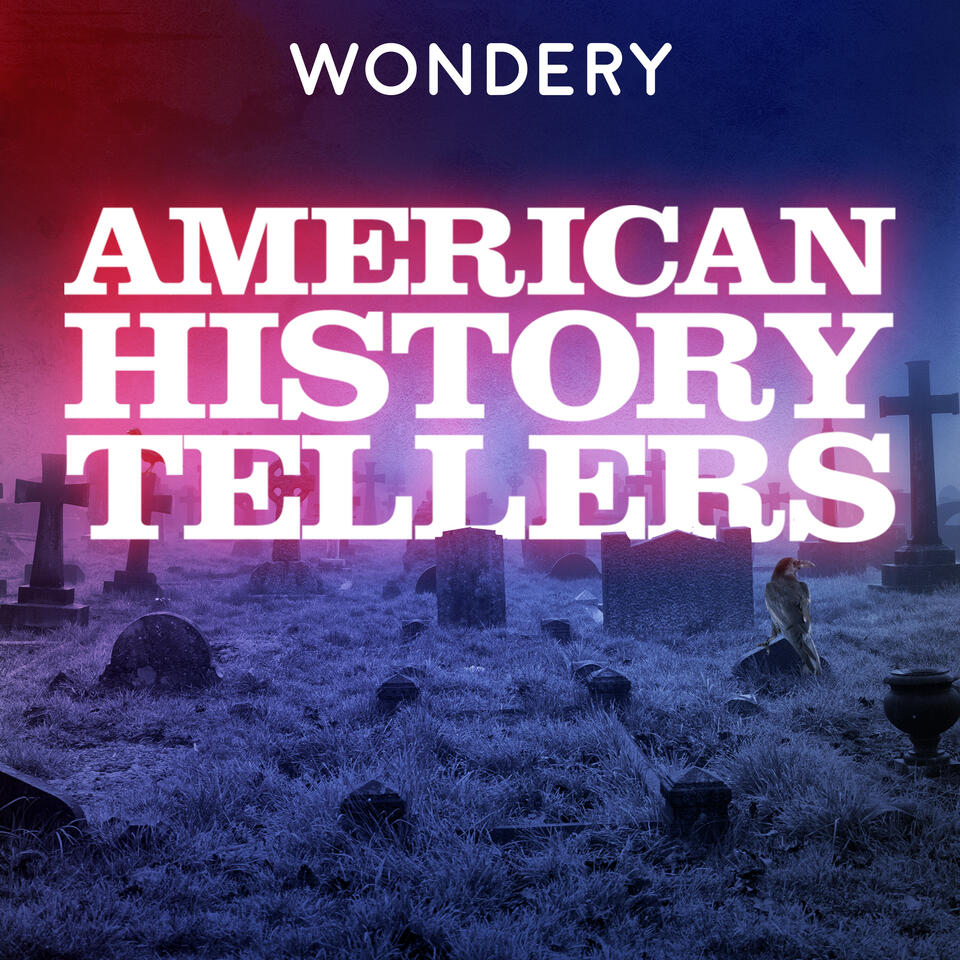 American History Tellers | iHeart