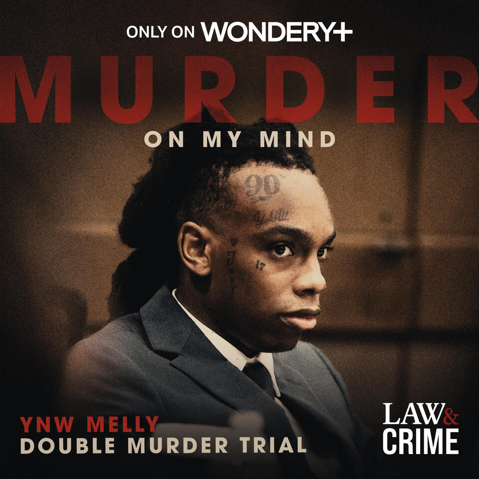 Murder On My Mind: YNW Melly Double Murder Trial | iHeart