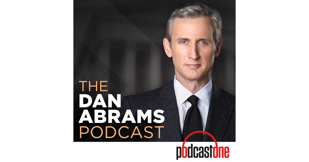 The Dan Abrams Podcast | iHeart
