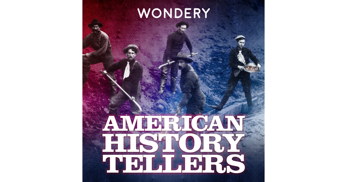 American History Tellers | iHeart