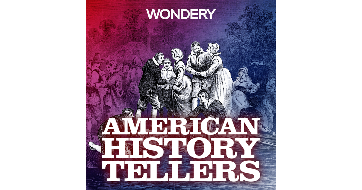 American History Tellers | iHeart