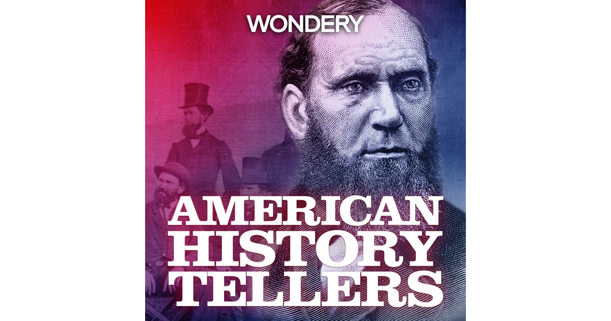 American History Tellers | iHeart