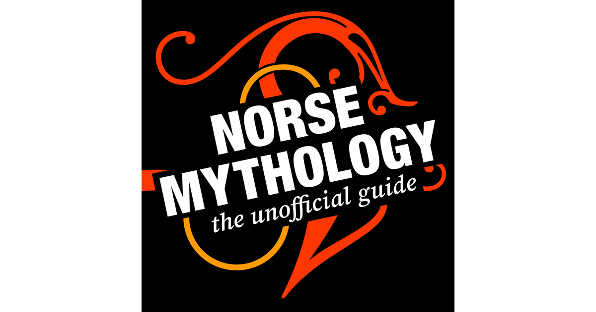 Norse Mythology: The Unofficial Guide | iHeart