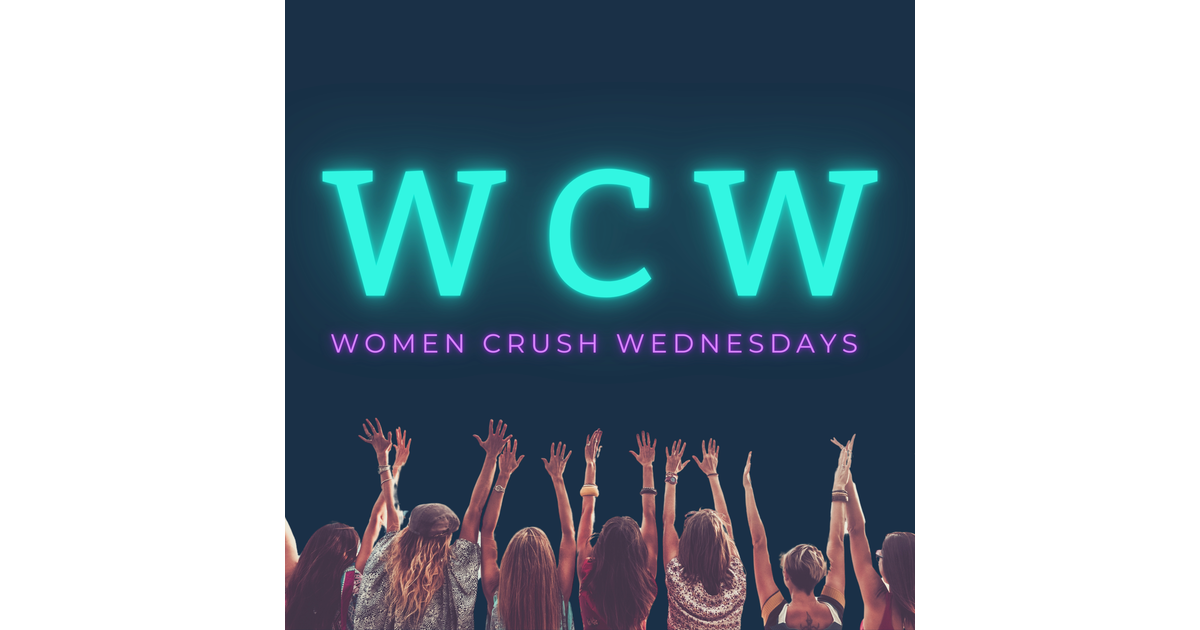 WCW: Women Crush Wednesdays | iHeart