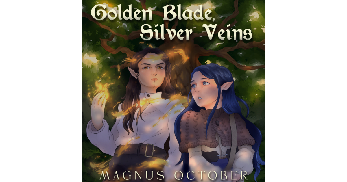 Golden Blade, Silver Veins | Chapter 13 - Magnus October Audiobooks ...