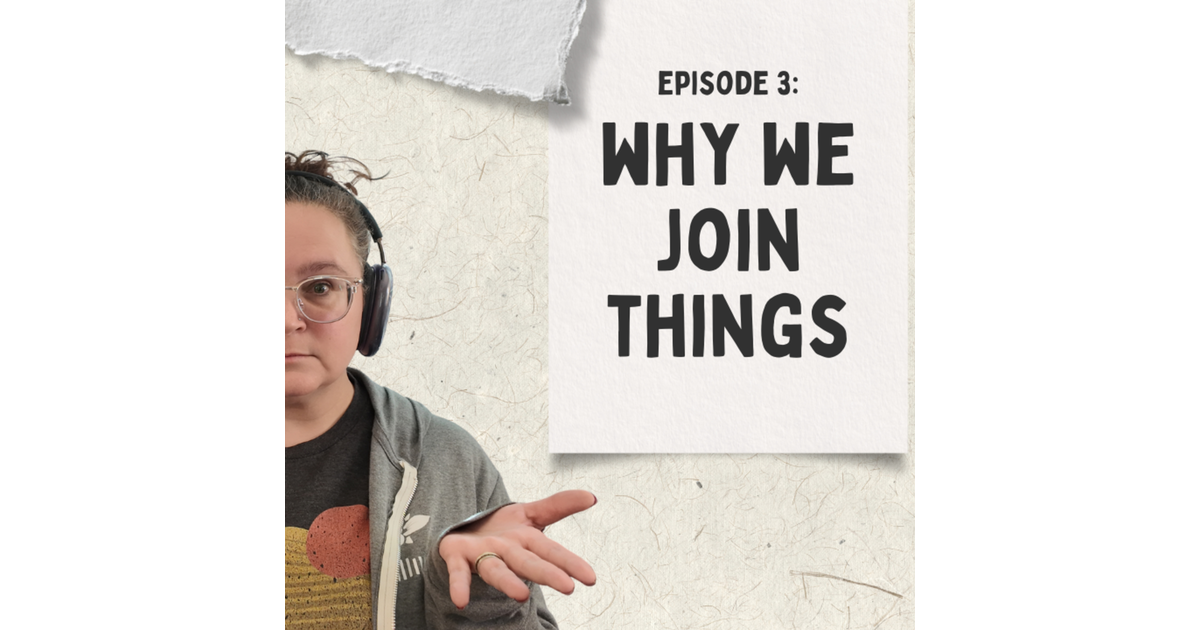 Why We Join Things - girl vs life | iHeart