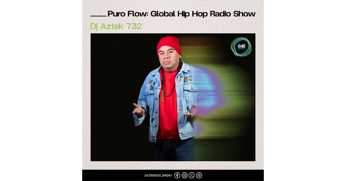 Puro Flow Tour de la Chicha al Pulke (10.04.25) - PURO FLOW GLOBAL HIP HOP RADIO SHOW | iHeart