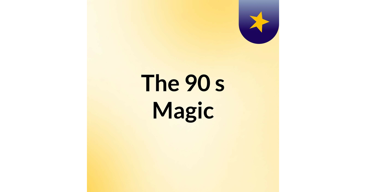 The 90's Magic | iHeart