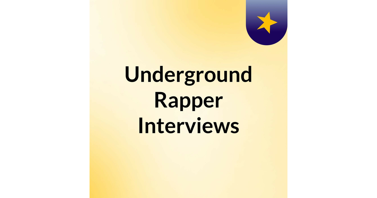 Underground Rapper Interviews | iHeart