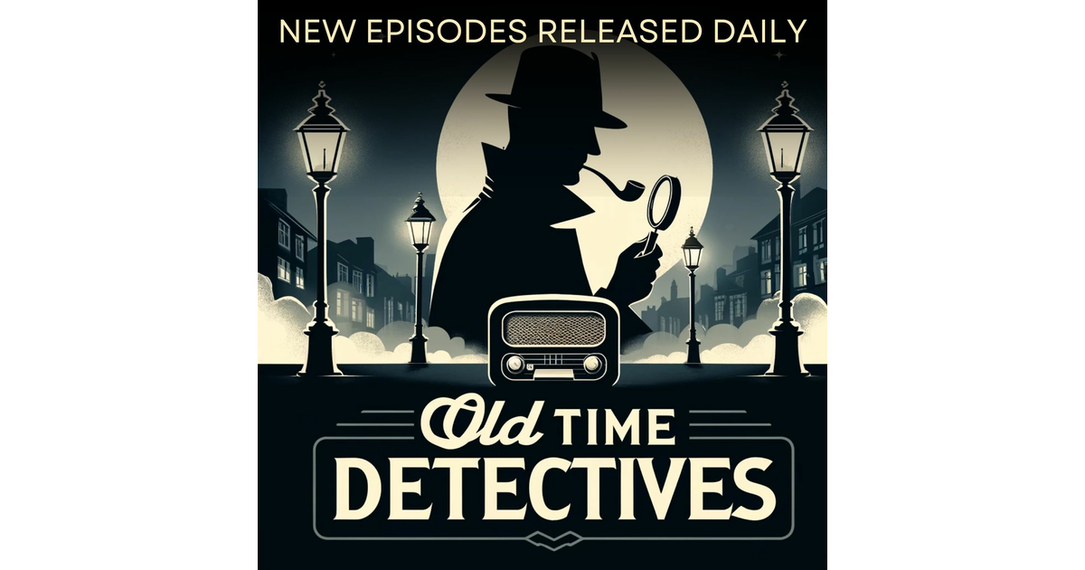 Sherlock Holmes - Silver Blaze - Old Time Detectives | iHeart