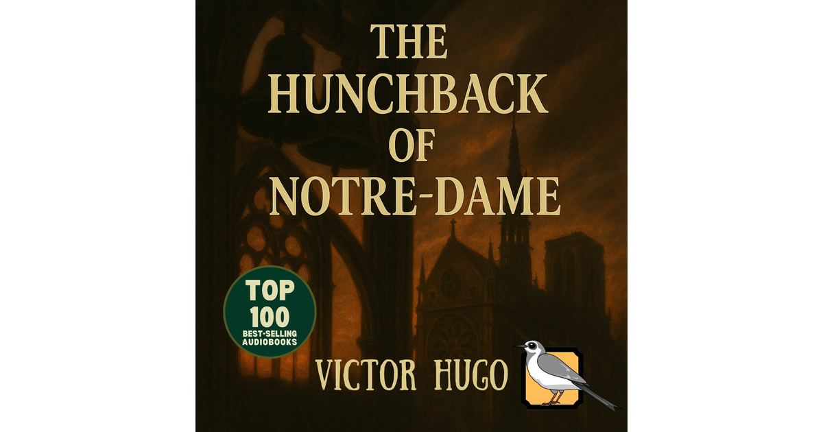 The Hunchback of Notre-Dame - Full Audiobook (Victor Hugo) | Part 1 of ...