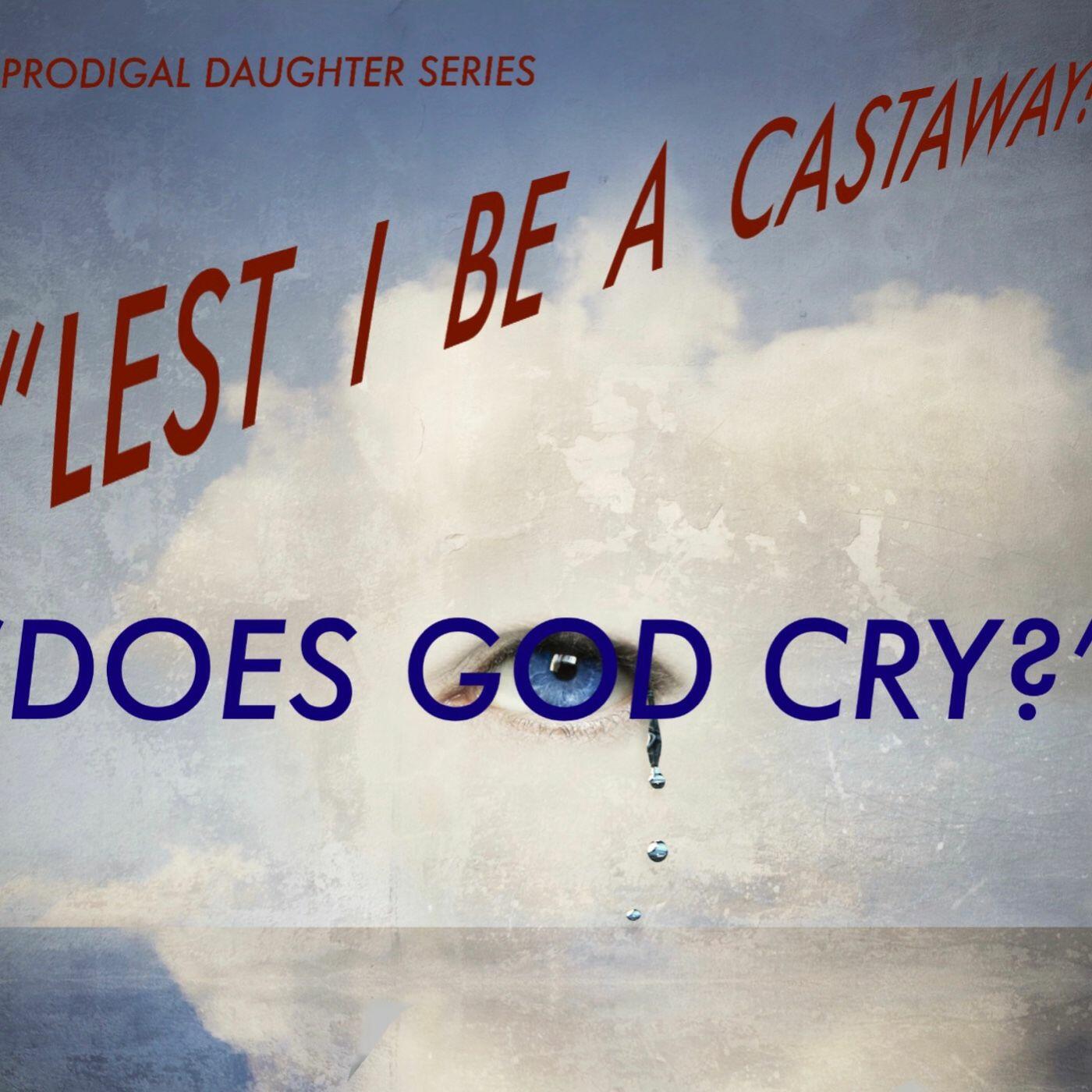 Lest I Be A Castaway | iHeart