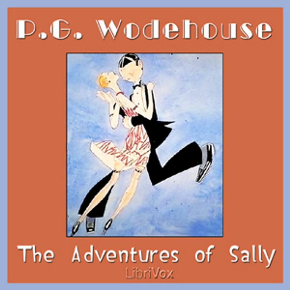 The Adventures of Sally by P. G. Wodehouse | iHeart