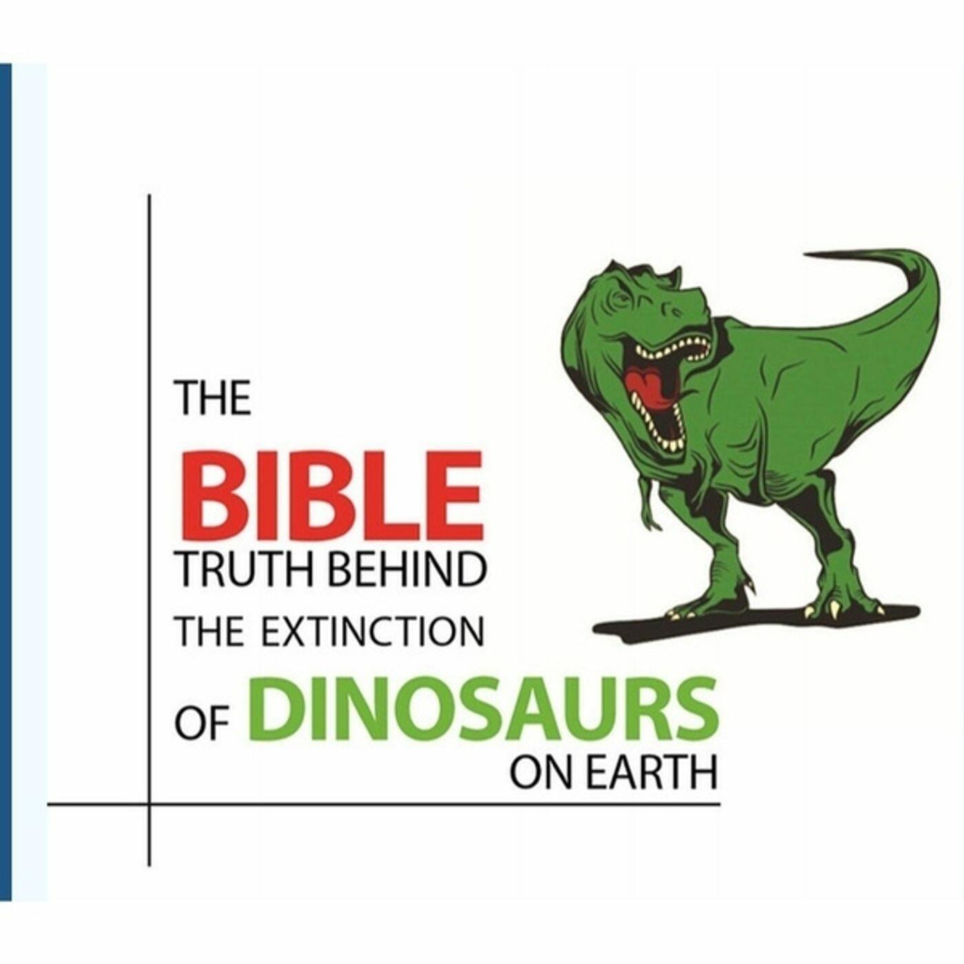 The Bible truth behind the extinction of | iHeart