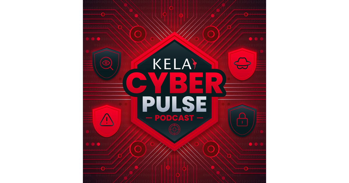 KELA Cyber Pulse | iHeart
