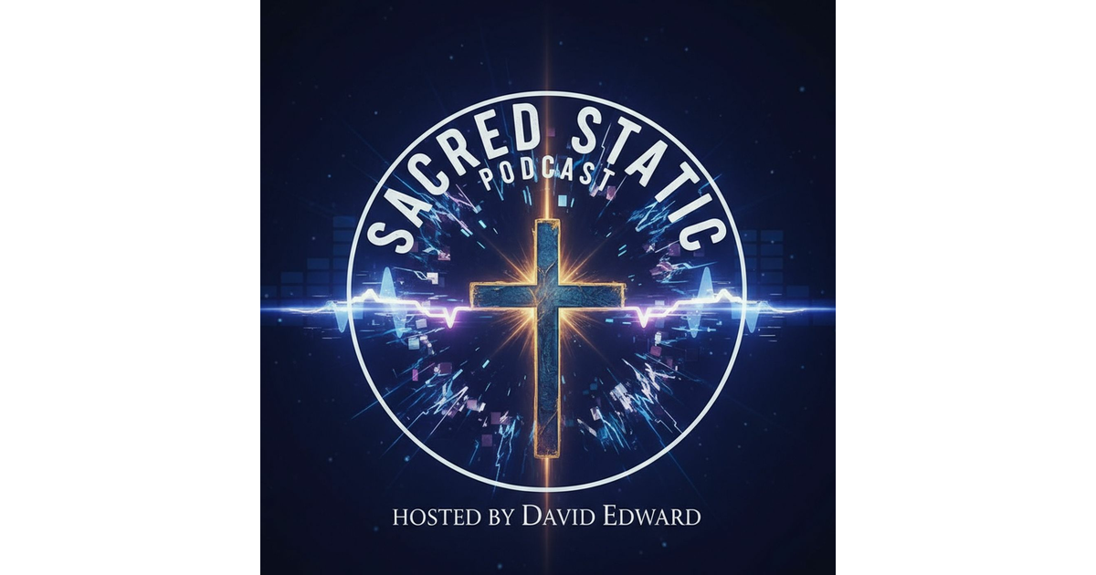 Sacred Static | iHeart
