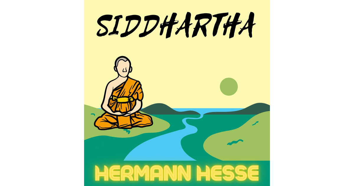 Chapter 12 - Govinda - Siddhartha - Hermann Hesse - Siddhartha ...