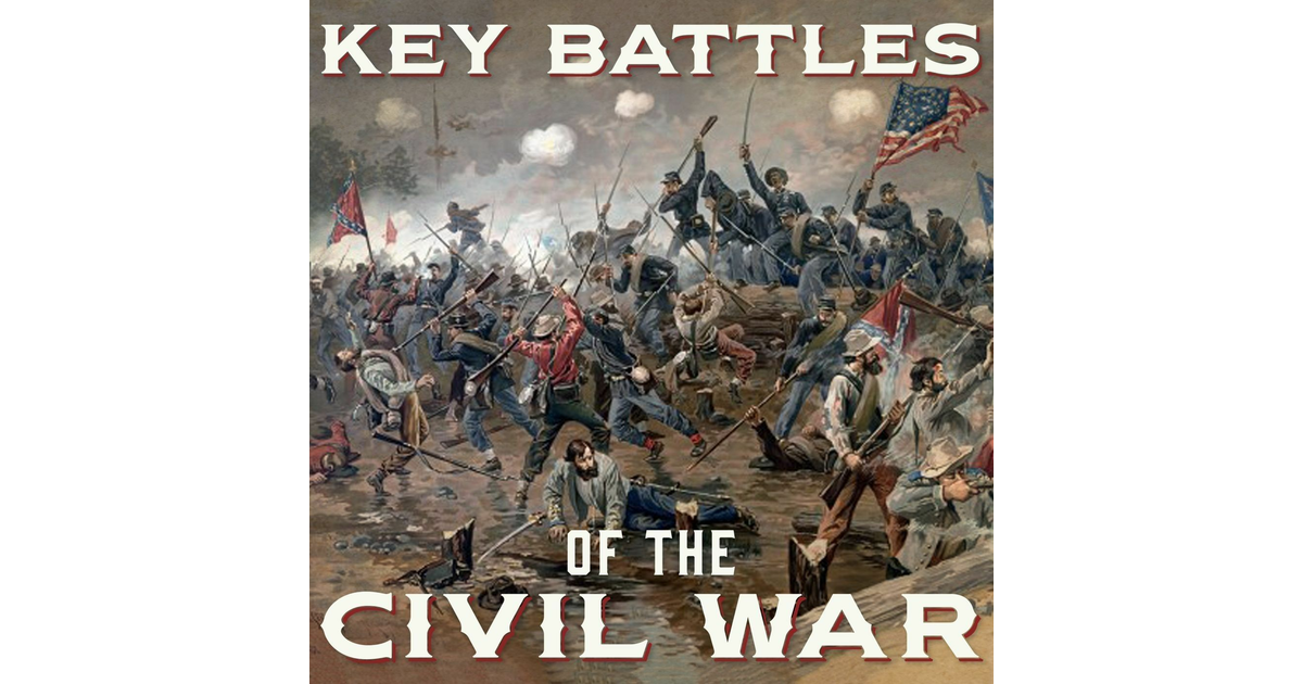 Episode 11: The Western Campaign and the Siege of Vicksburg - Key ...