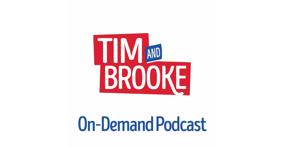 Tim and Brooke On Demand | iHeart