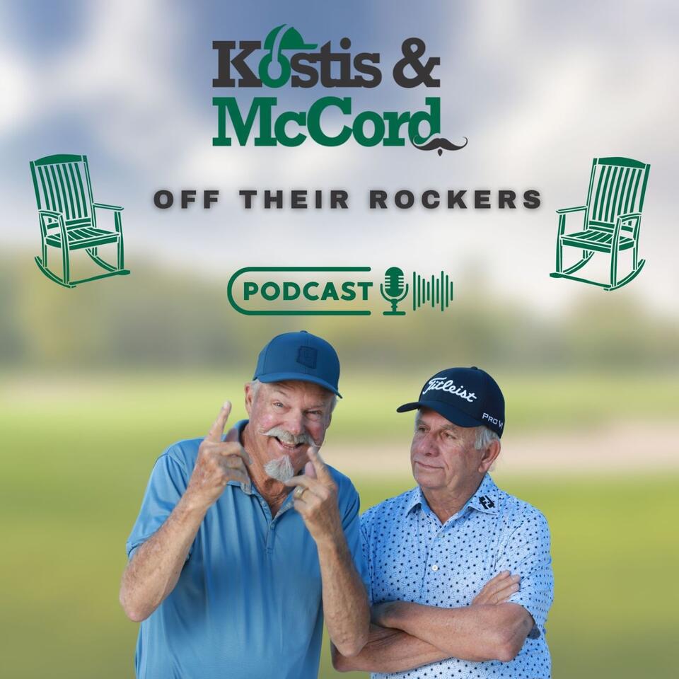 Kostis & McCord - Off Their Rockers | iHeart