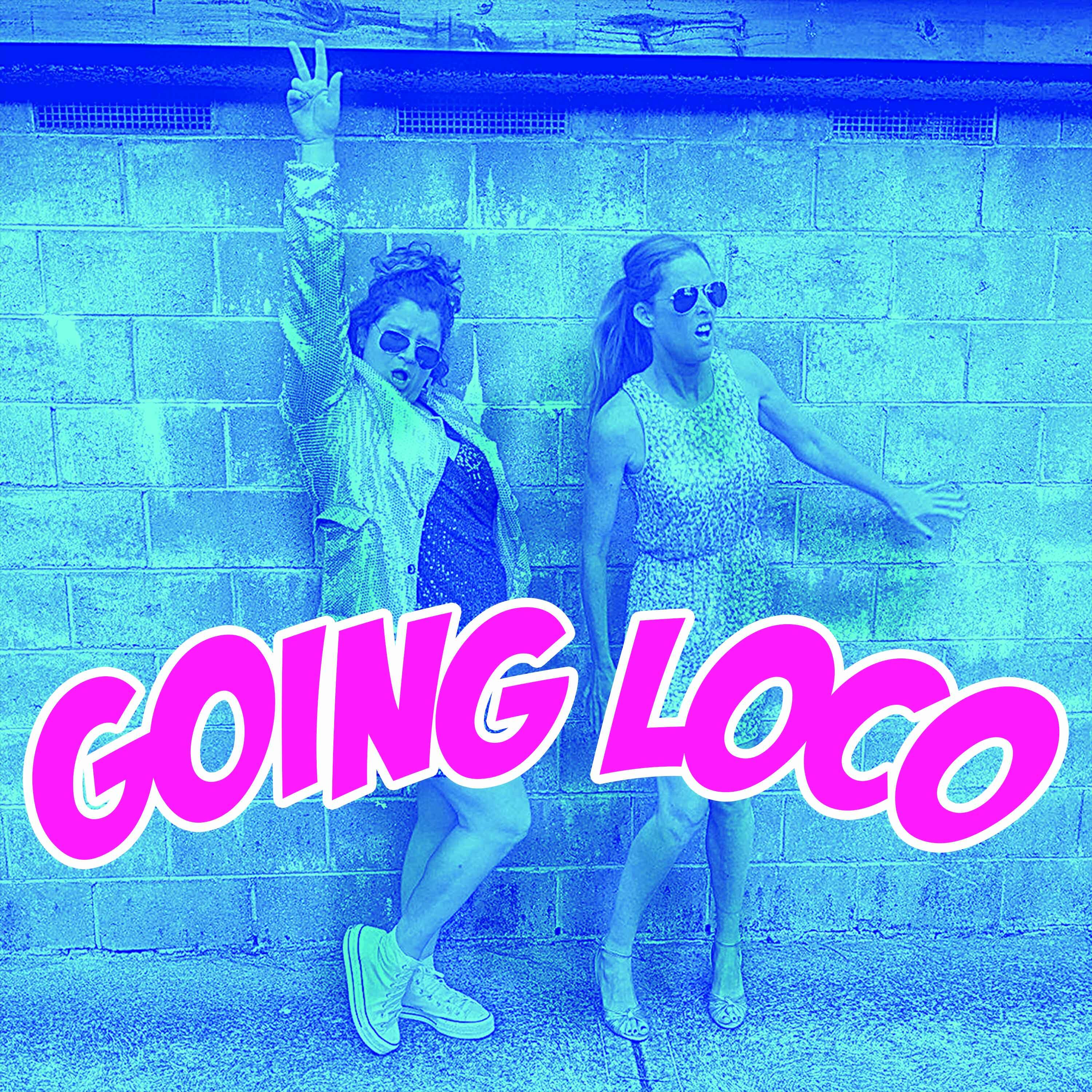 Going Loco | iHeart
