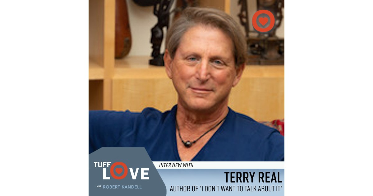 190: Men’s Depression with Terry Real - Tuff Love with Robert Kandell | iHeart